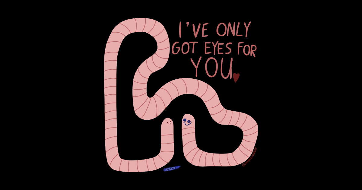 I’ve only got eyes for you - Valentines - Sticker | TeePublic