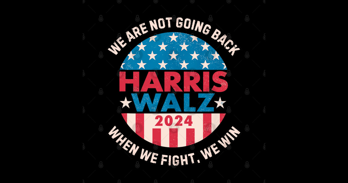 When we fight we win, Harris Walz - Harris Walz - Sticker | TeePublic