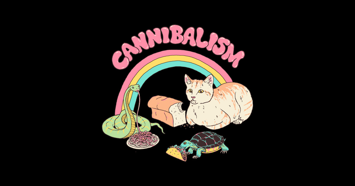 Cannibalism - Cat - Sticker | TeePublic