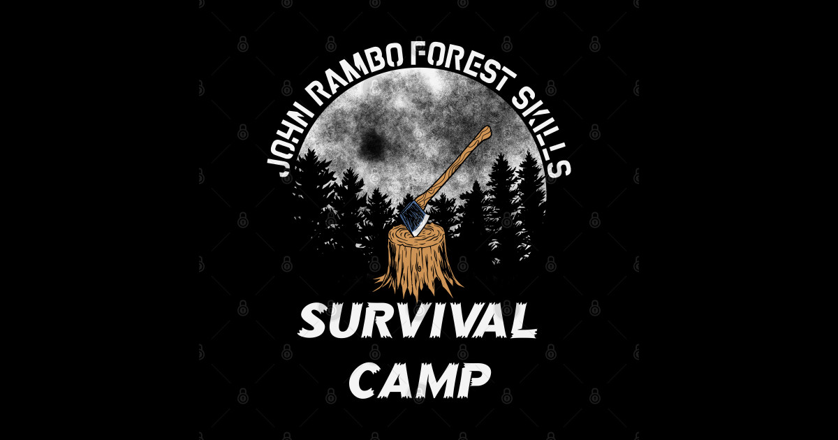 John Rambo Forest Skills Survival Camp - Rambo - Sticker | TeePublic