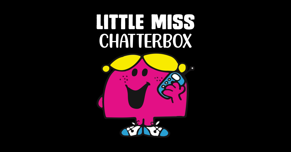 LITTLE MISS CHATTERBOX - Little Miss - Posters and Art Prints | TeePublic