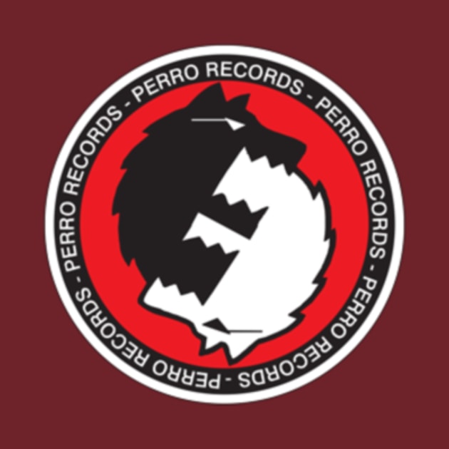 Perro // Record Label - Record Label - T-Shirt | TeePublic