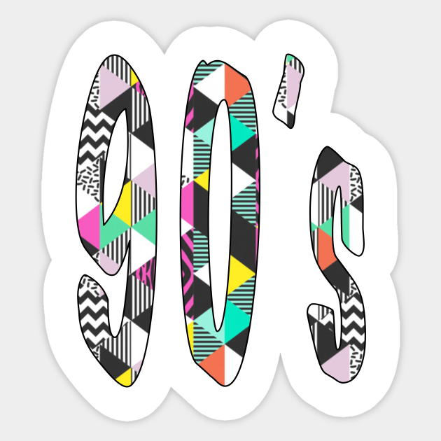 90´s - 90s Nostalgia - Sticker | TeePublic