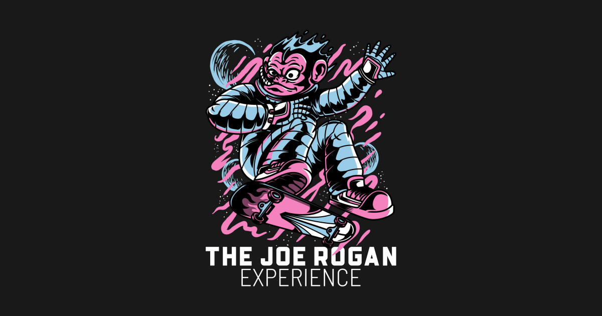 Joe Rogan Alpha Space Monkey Skater - Joe Rogan Experience - T-Shirt ...