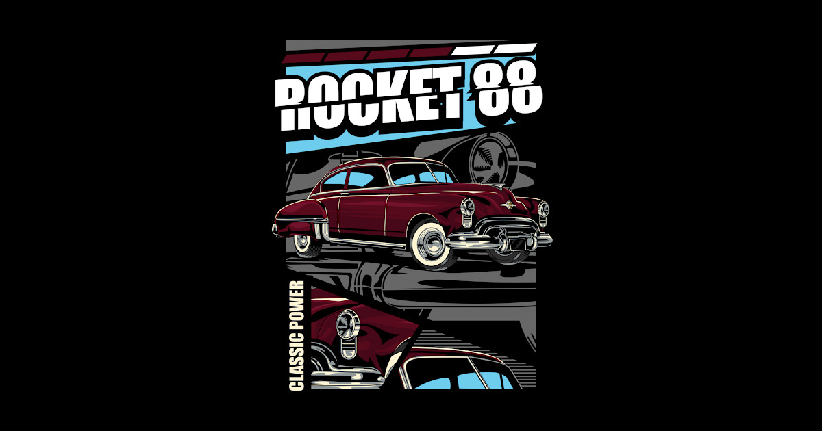 Rocket 88 Classic Power - Oldsmobile Rocket 88 - Sticker | TeePublic