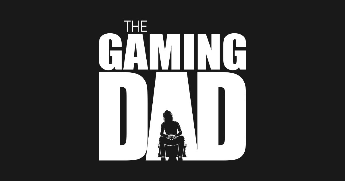 the gaming dad gamer dad play video games - The Gaming Dad - Kids T ... the gaming dad gamer dad play video games - The Gaming Dad - Kids T ...