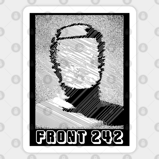 Front 242 †† Logo Tribute Design - Front 242 - Sticker | TeePublic