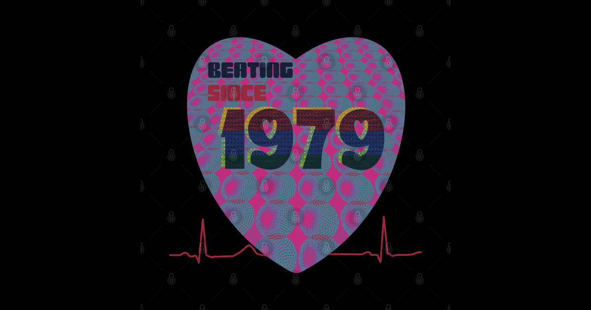 1979 - Beating Since - 1979 Birthday Gift - Sticker | TeePublic