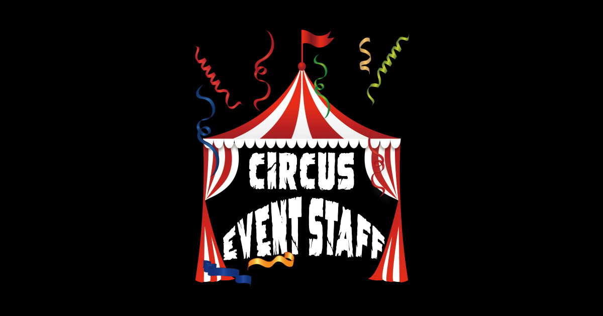 circus event staff - Circus Security - Sticker | TeePublic