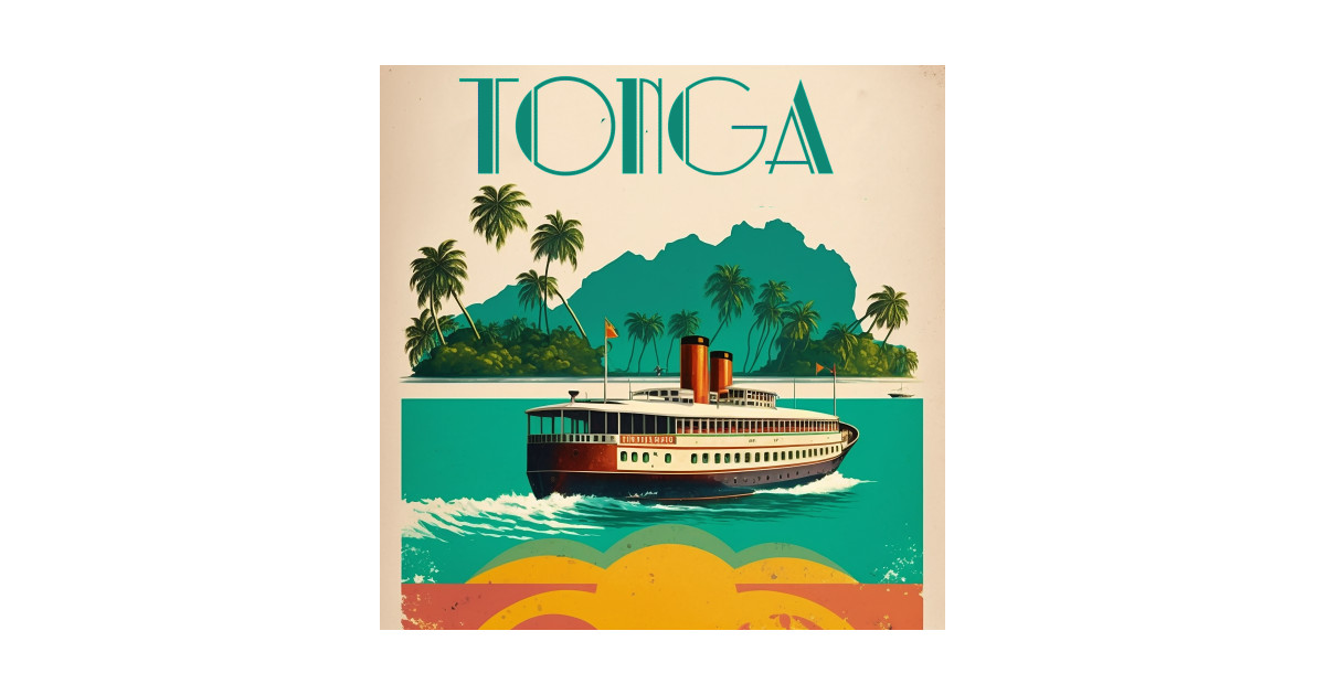 Tonga Boat Vintage Travel Art Poster - Tonga - T-Shirt | TeePublic
