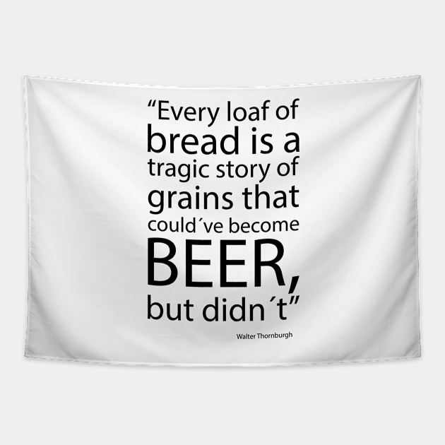 Beer Beer Tapestry Teepublic