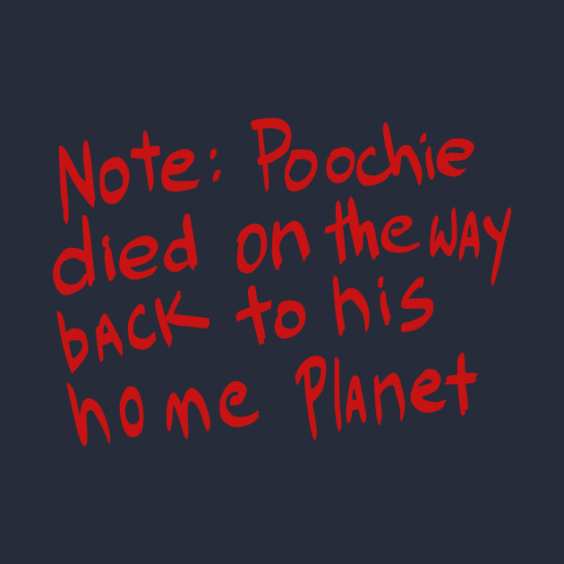 Poochie Died - Poochie - Hoodie | TeePublic