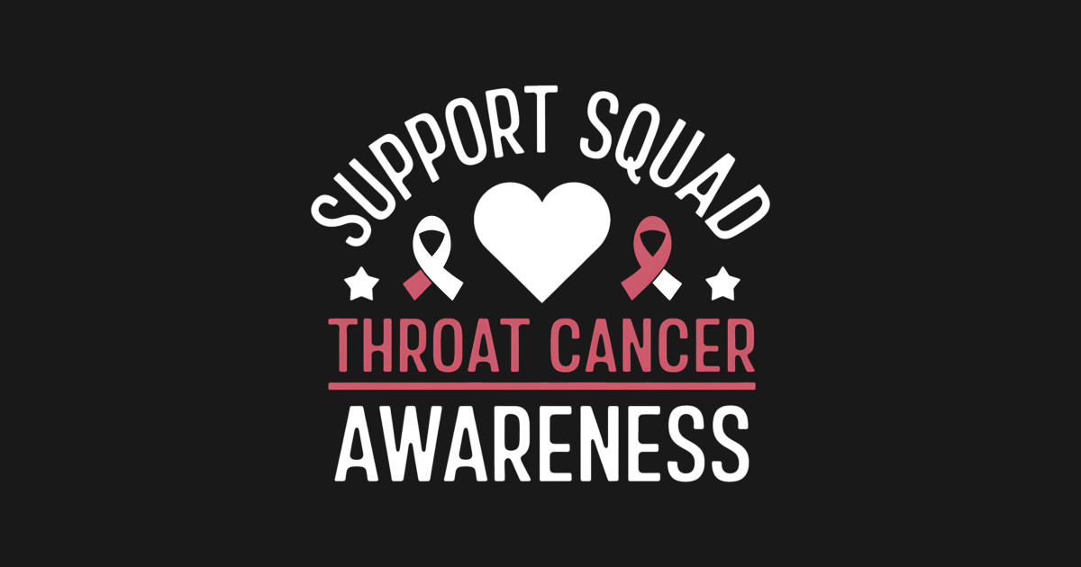 Throat Cancer Awareness Support Squad Burgundy White Ribbon - Throat ...