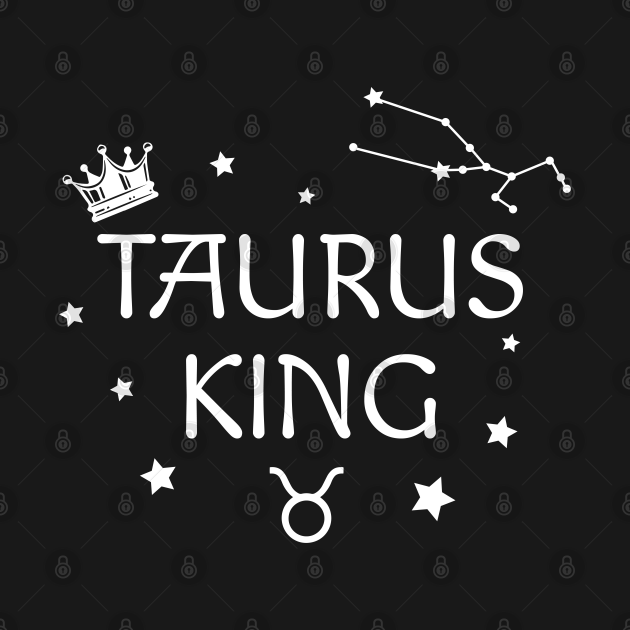 Taurus King - Taurus - T-Shirt | TeePublic