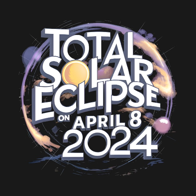total solar eclipse 2D - Total Solar Eclipse 2024 - T-Shirt | TeePublic