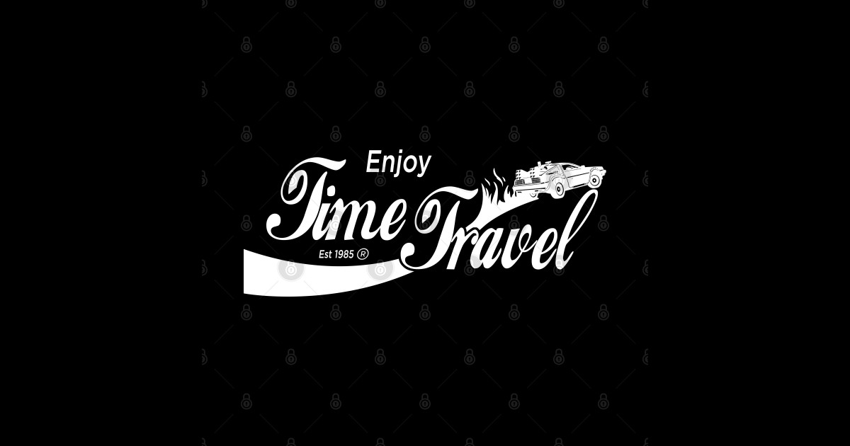 Enjoy Time Travel - Back To The Future - Sticker | TeePublic