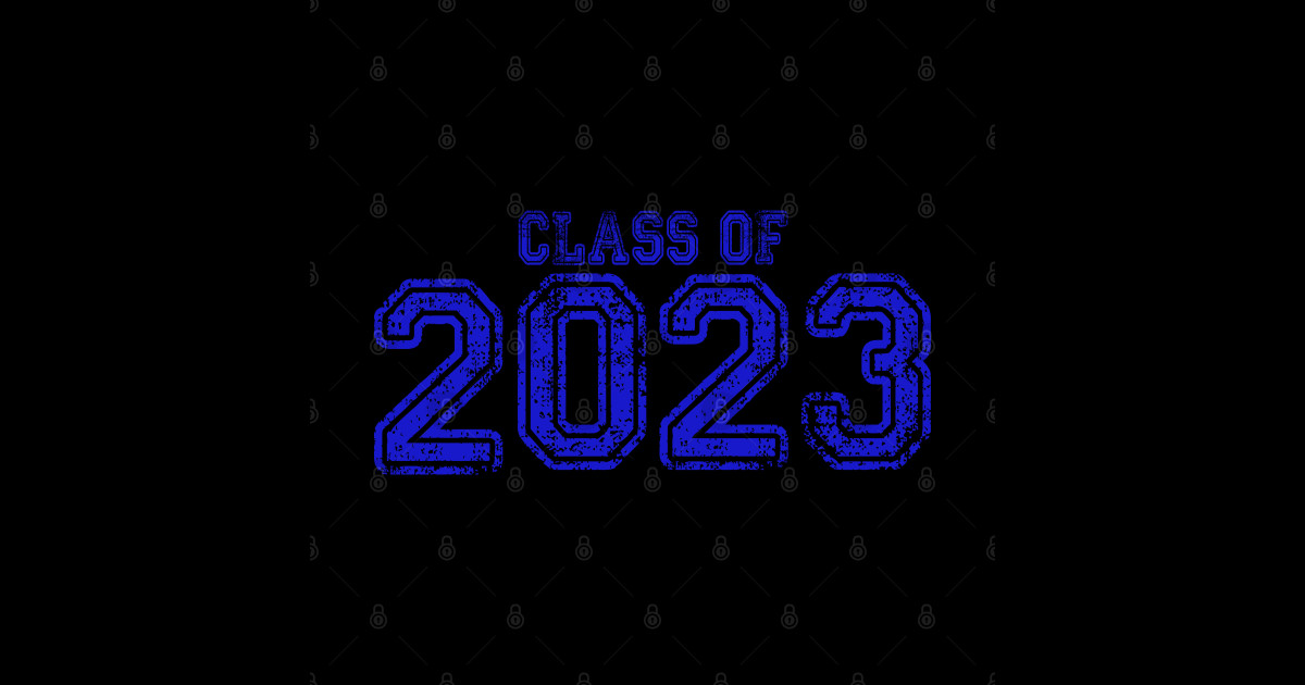 Varsity Blue Class of 2023 - Class Of 2023 - Sticker | TeePublic
