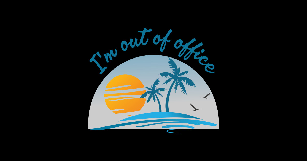 I'm out of office at the beach - I Am Out Of Office - Tapestry | TeePublic