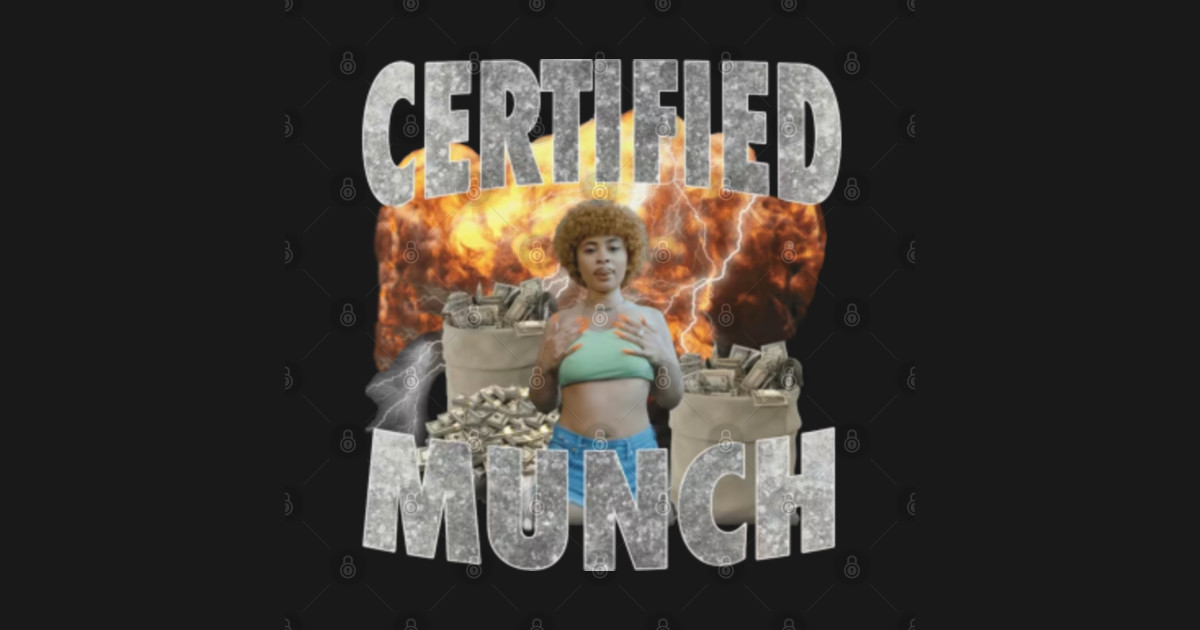 Certified Munch funny meme - Certified Munch Funny Meme - T-Shirt ...