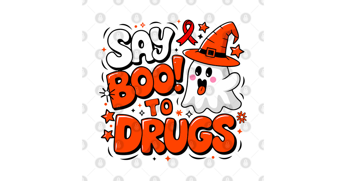 Say-Boo-To-Drugs Funny Halloween Red-Ribbon Week Awareness - Say Boo To ...