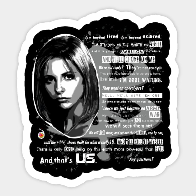 Buffy speech - Buffy Summers - Sticker | TeePublic