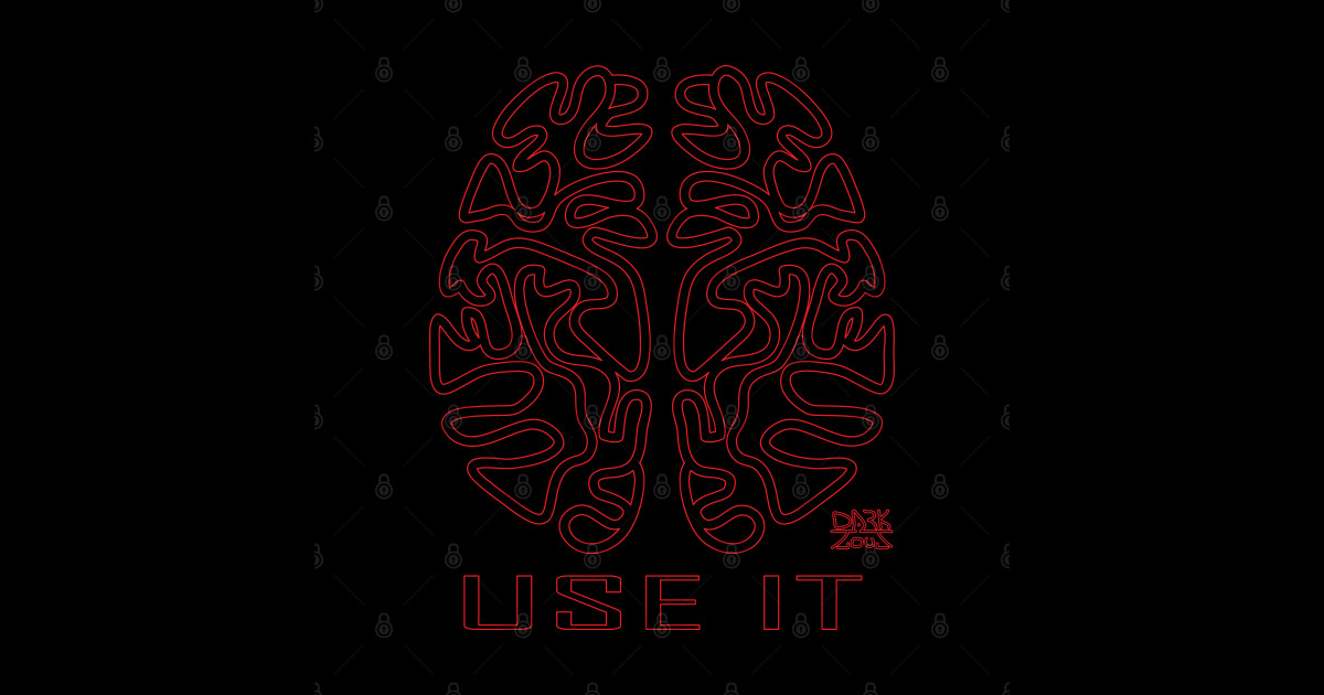 Use it - Brain - Posters and Art Prints | TeePublic