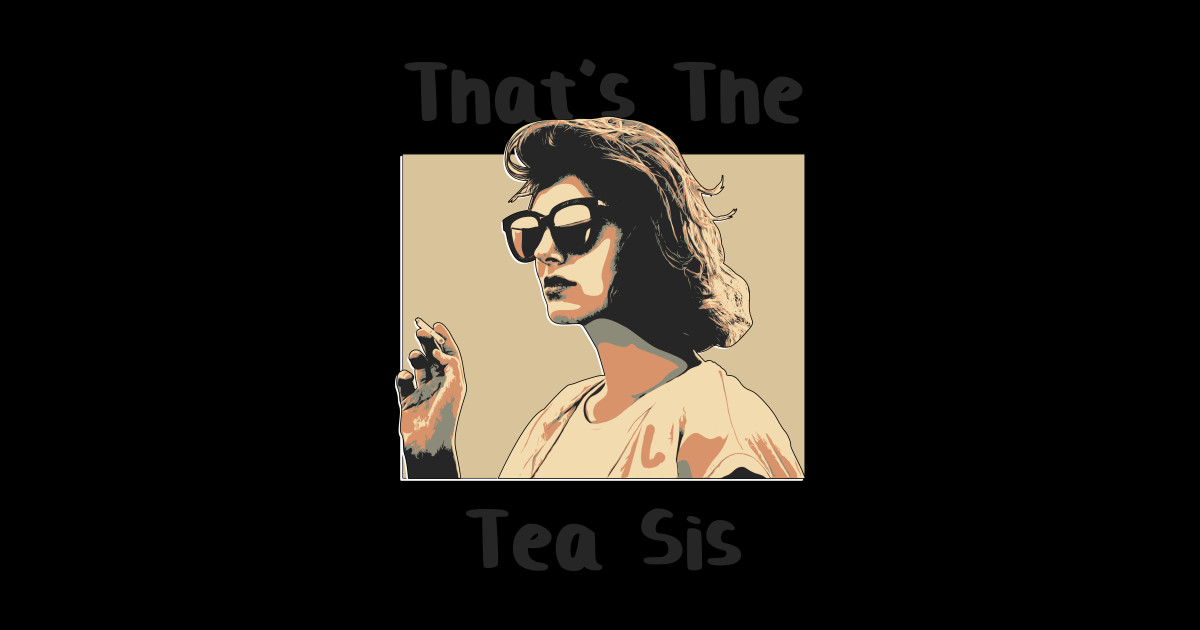 That's the tea sis retro pop art - Retro Art - Sticker | TeePublic