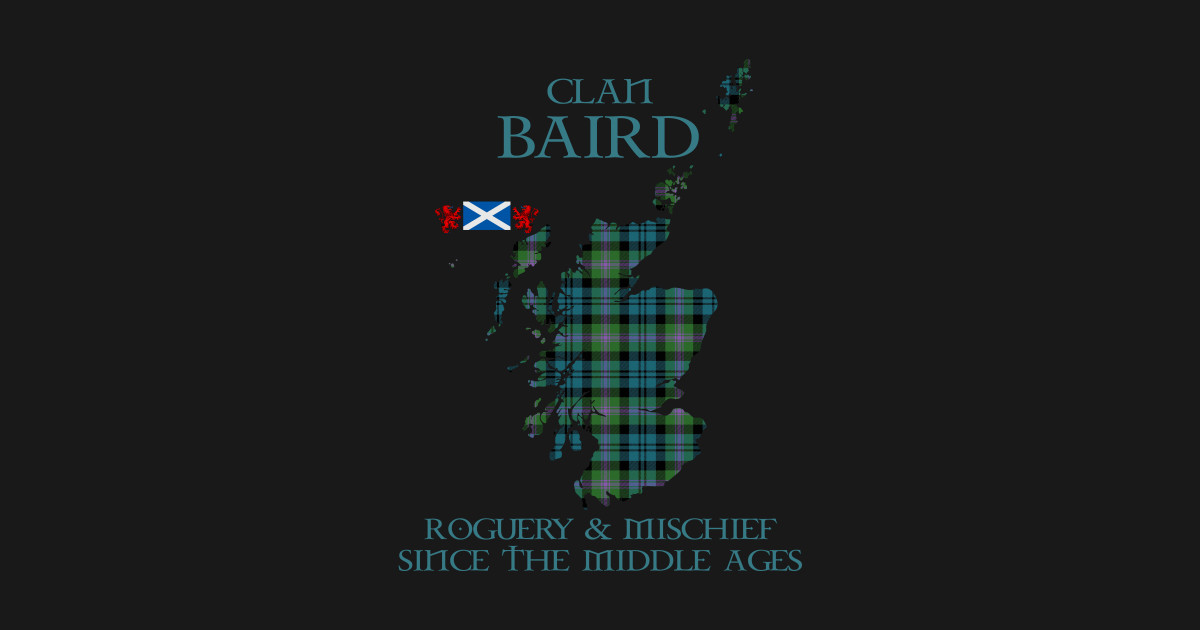 Clan Baird tartan Scotland map Saltire flag and lion rampant scottish ...
