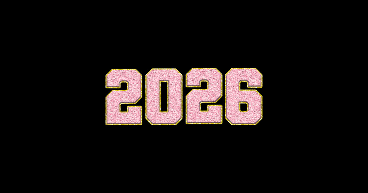 Class of 2026 Preppy Pink Varsity Patch - 2026 - Sticker | TeePublic