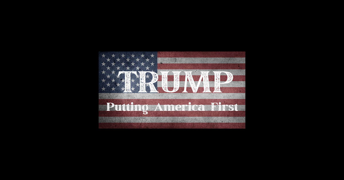 TRUMP- Putting America First - Trump - Sticker | TeePublic