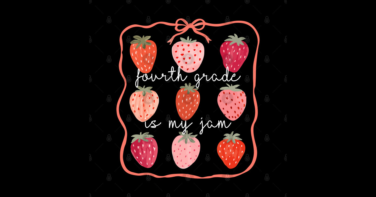 Fourth Grade is my Jam - Teaching Is My Jam - Posters and Art Prints ...