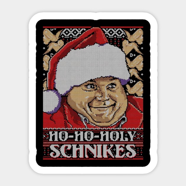 Holy Schnikes Custom Made - Tommy Boy - Sticker | TeePublic