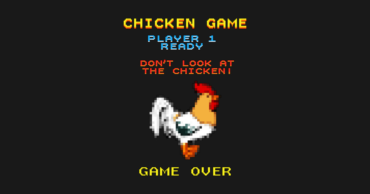 Chicken Game - Arcade - T-Shirt | TeePublic