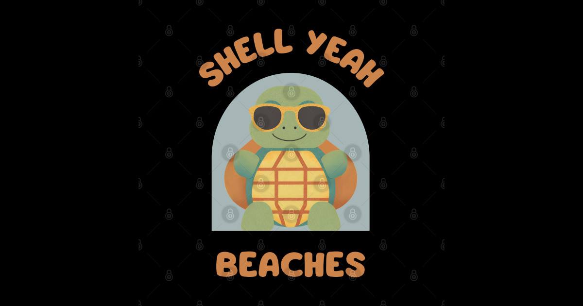 Shell yeah beaches - cute and funny turtle pun - Animal Puns - Sticker ...