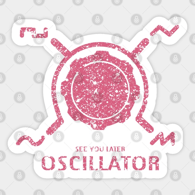 Funny Synthesizer quote "See you Later Oscillator" for synth musician ...