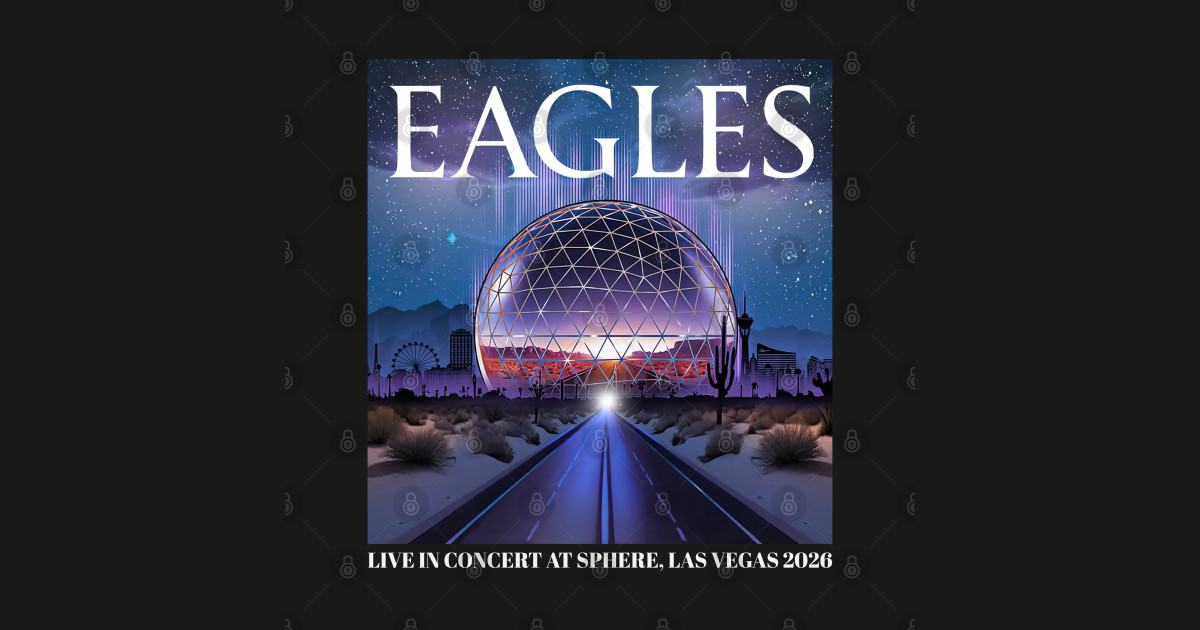 Retro Eagles Las Vegas Concert Band Tour 2026 - Eagles Band - T-Shirt ...