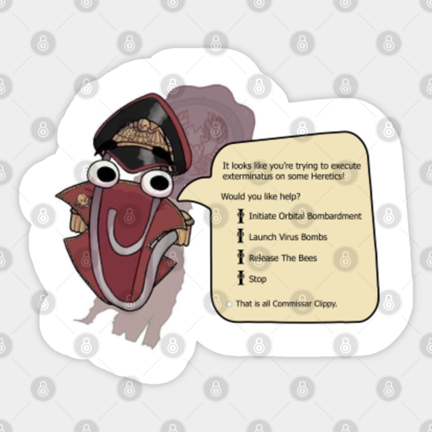 Commissar Clippy - Funny 40k Meme Print - Warhammer 40k - Sticker ...