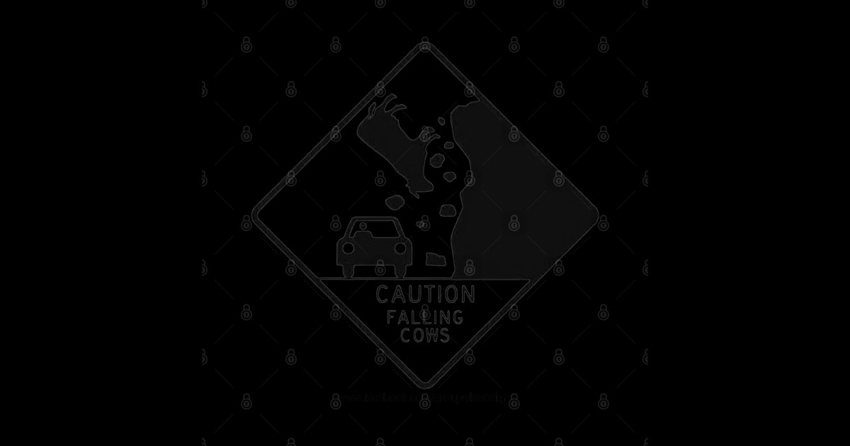 Bad Signs: Caution Falling Cows - Bad Signs - Posters and Art Prints ...