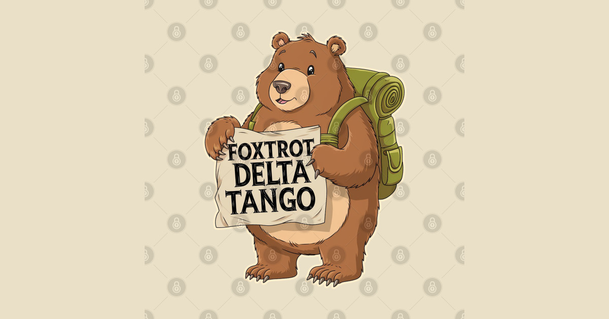 FOXTROT DELTA TANGO - BEAR ADVENTURE - Foxtrot Delta Tango - T-Shirt ...