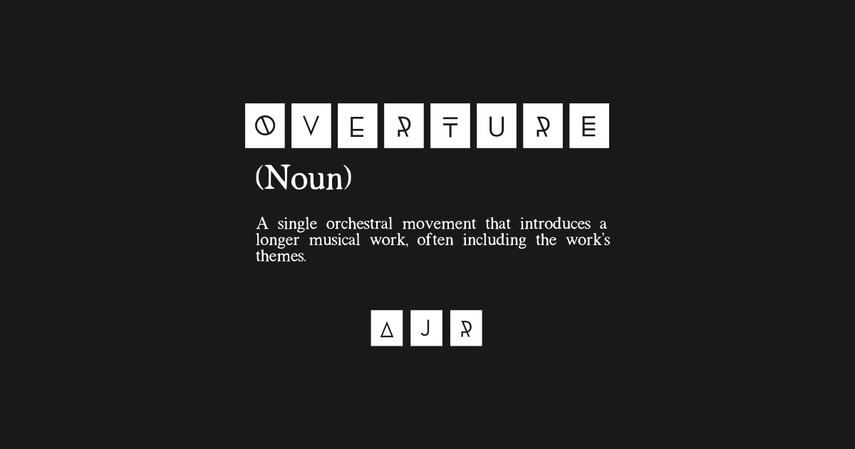 Overture Definition - Ajr - T-Shirt | TeePublic