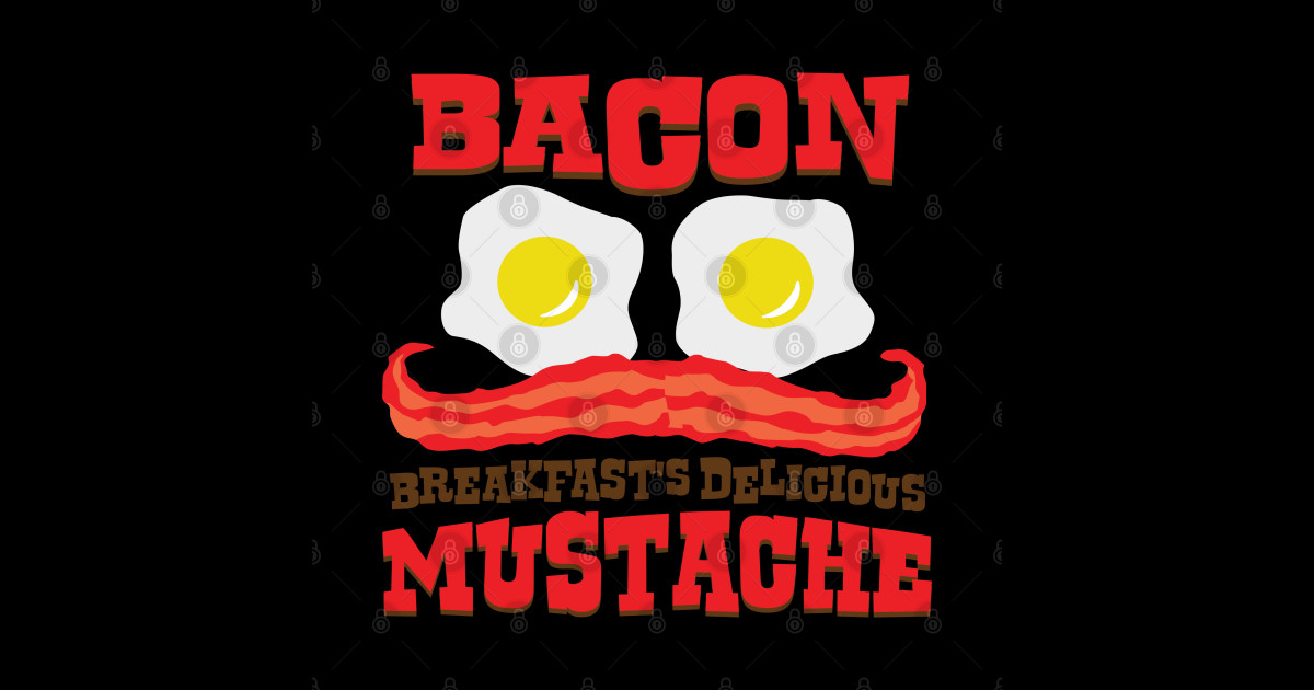 Bacon Mustache - Bacon - Sticker | TeePublic