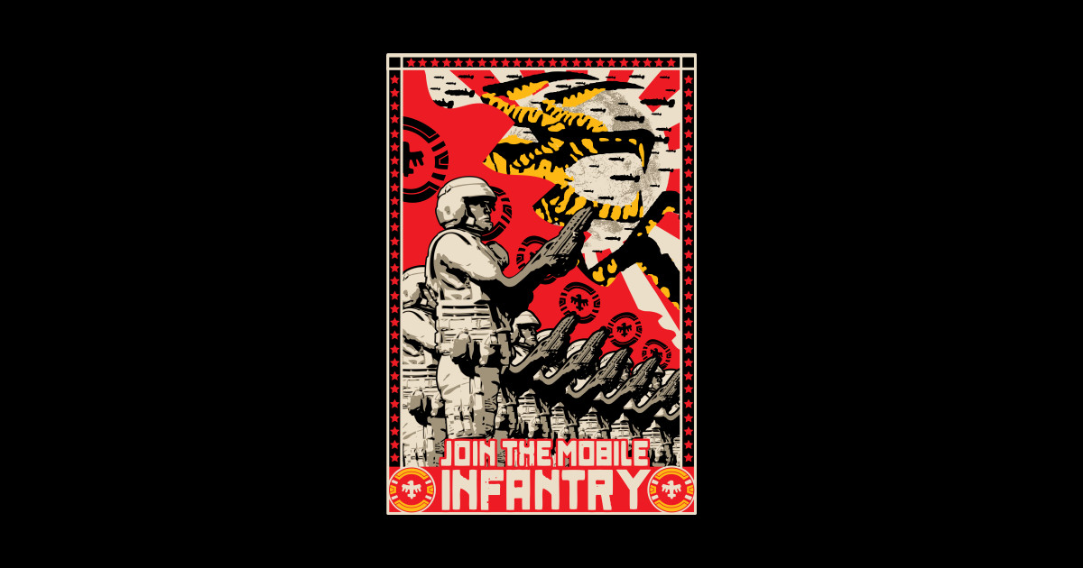 Join The Mobile Infantry - Movies - Posters and Art Prints | TeePublic