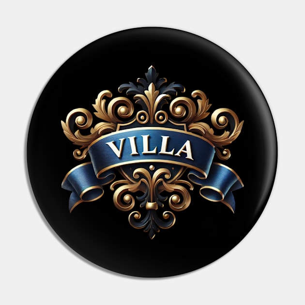 Villa Family Crest - Villa Family Crest - Pin | TeePublic