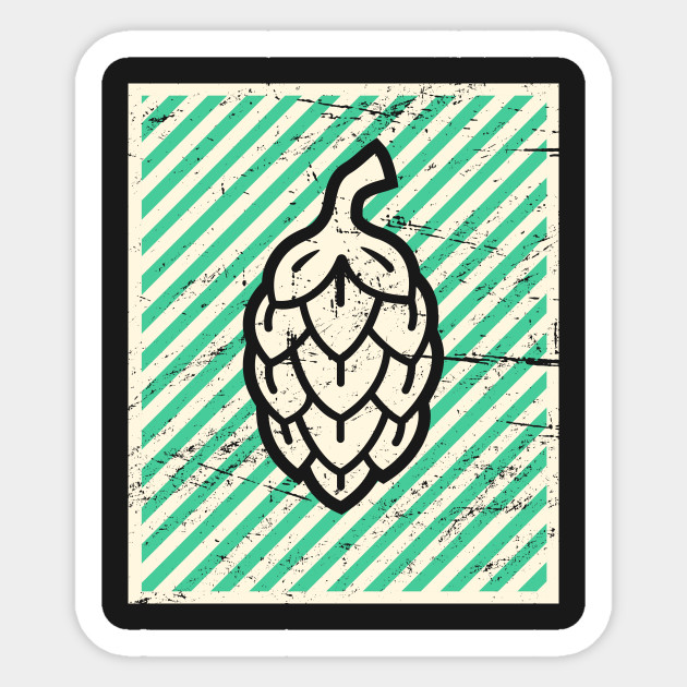 Vintage Craft Beer Hops Poster - Beer - Sticker | TeePublic