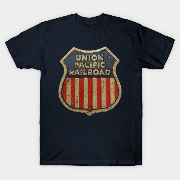 Union Pacific Railroad - Railroad - T-Shirt | TeePublic