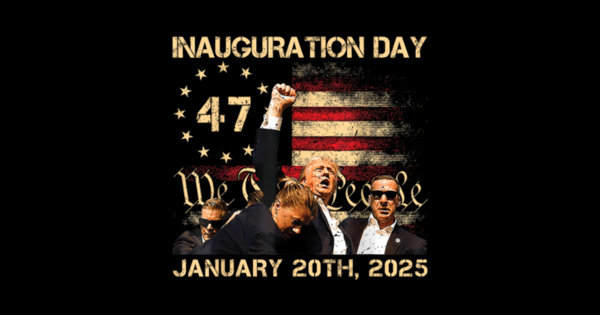 47th President Donald Trump Inauguration Day 2025 - Inauguration Day ...
