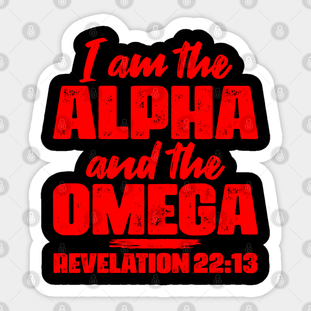 Revelation 22:13 I Am The Alpha And The Omega - Alpha And Omega ...