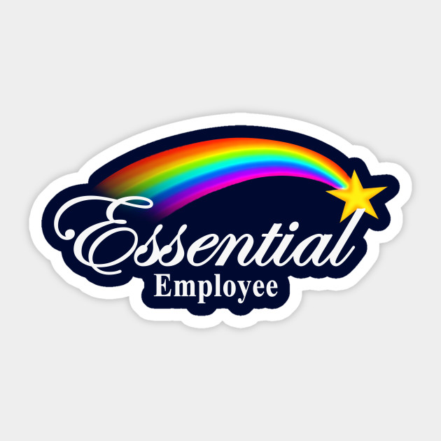 Essential Employee - Essential Employee - Sticker | TeePublic