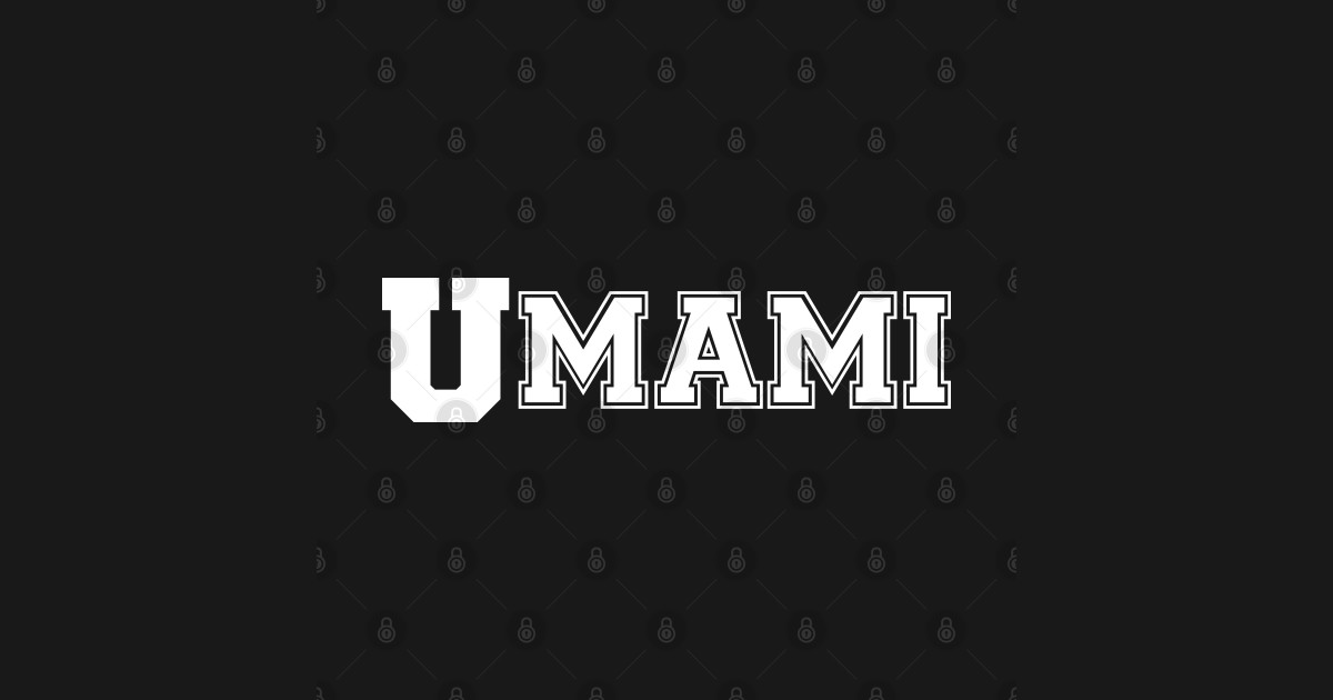 UMAMI COLLEGE - Foodie - T-Shirt | TeePublic