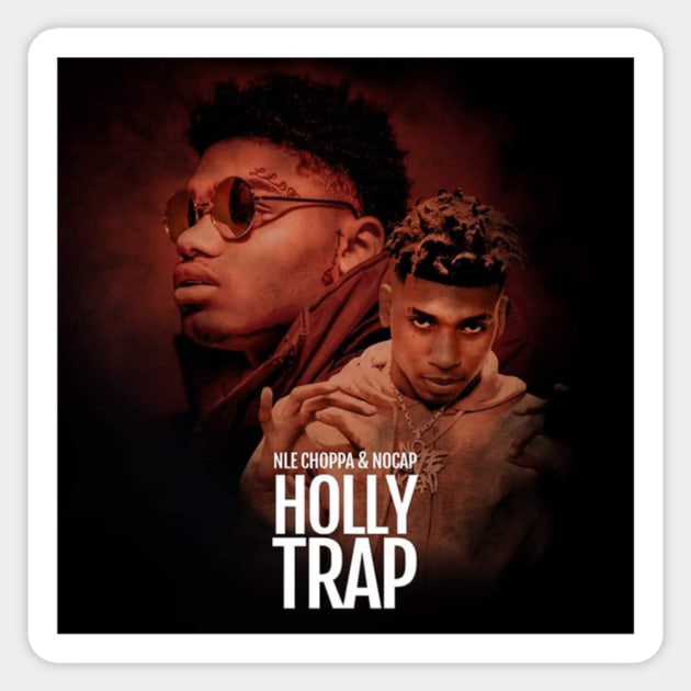 NLE Choppa - Nle Choppa - Sticker | TeePublic